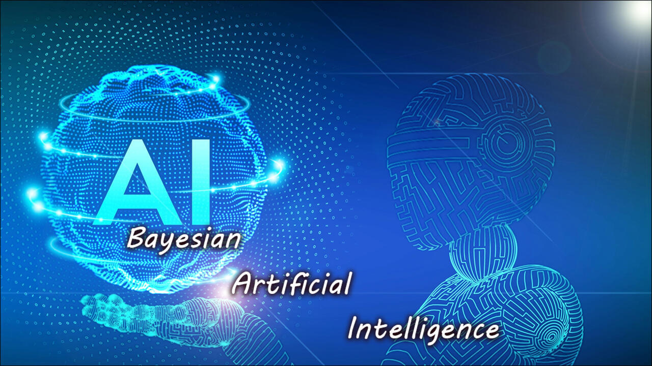 هل تعرفون الذكاء الاصطناعي البيزي Bayesian Artificial Intelligence ؟ - النشرة الرقمية - مونت ...